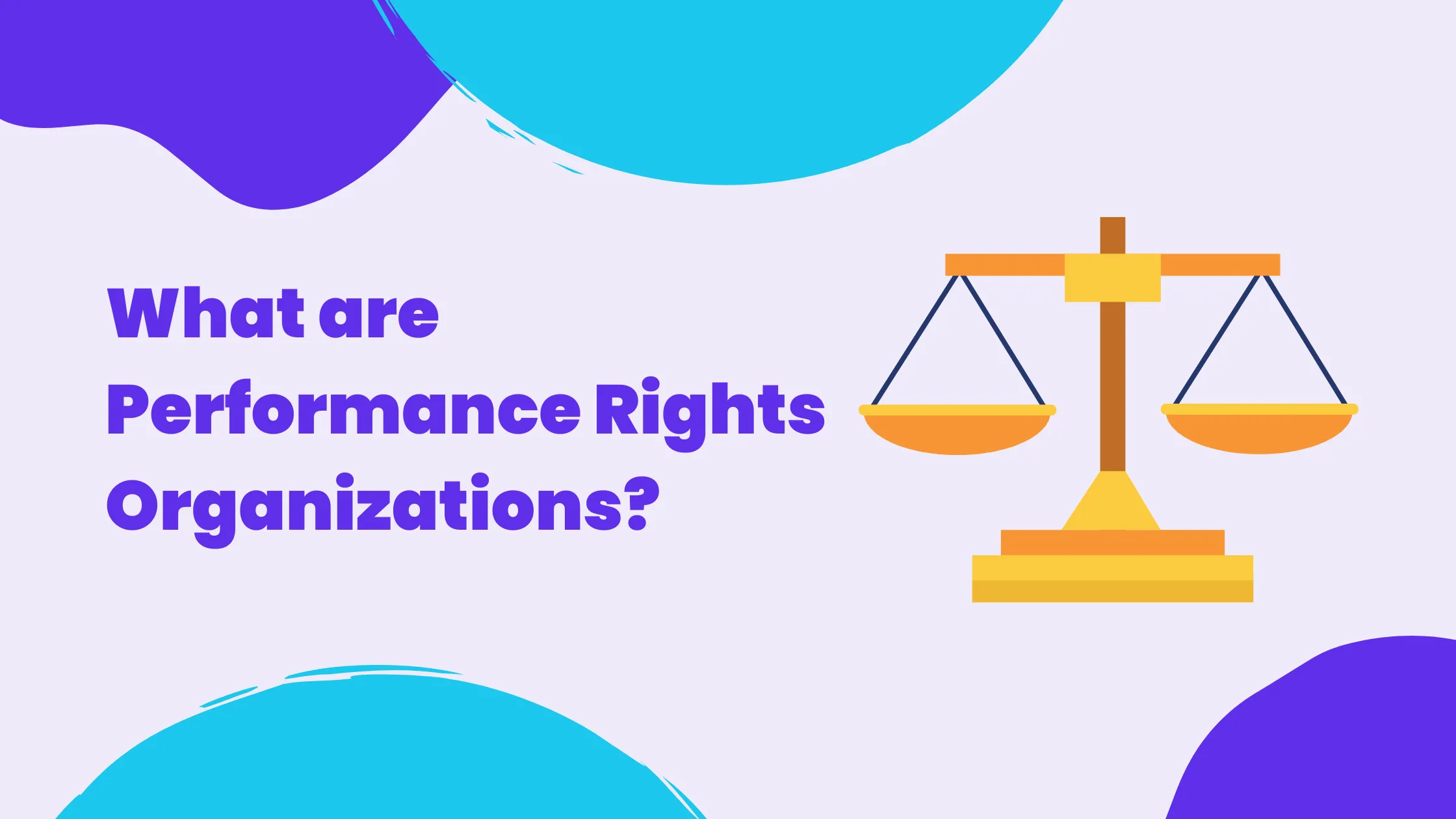 What are Performance Rights Organizations?