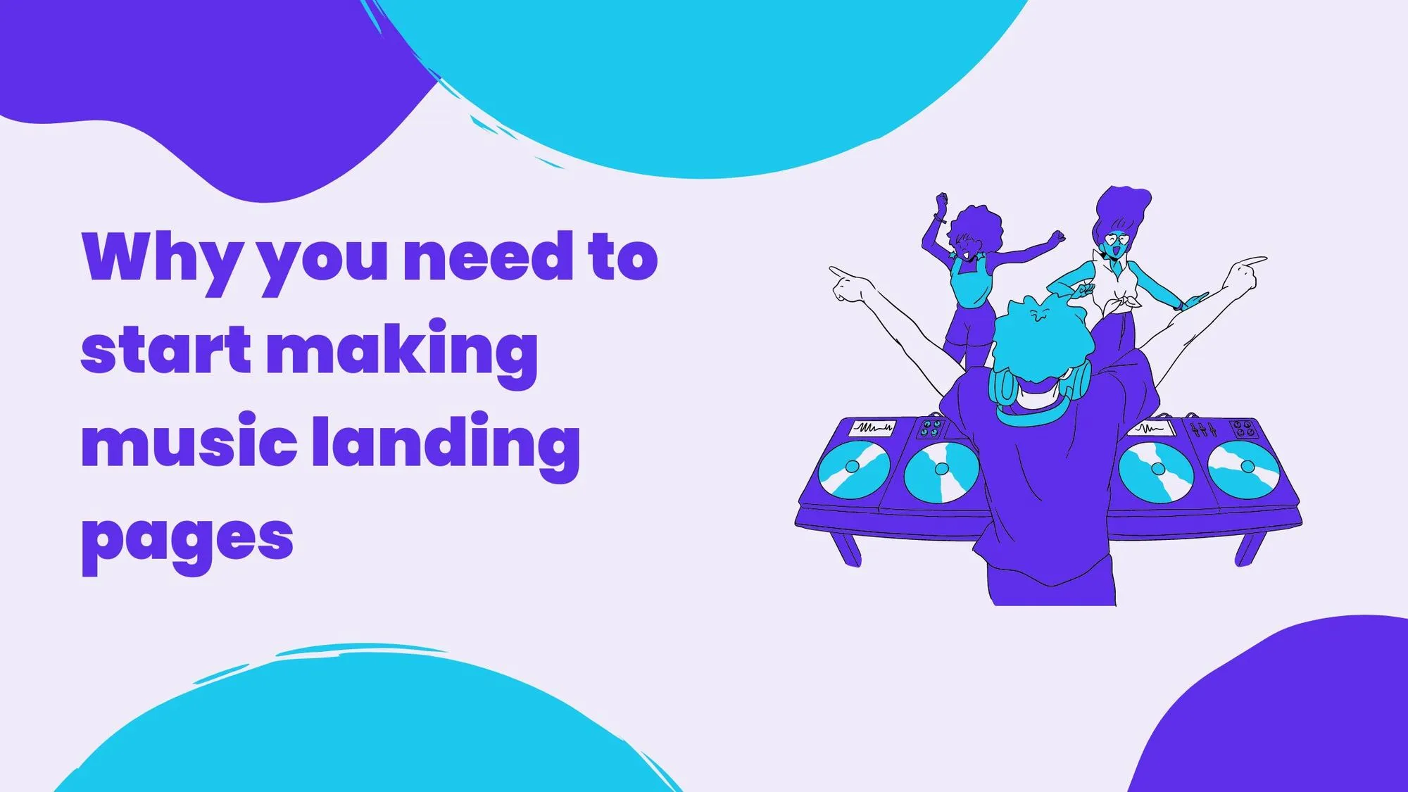 Why you need to start making music landing pages